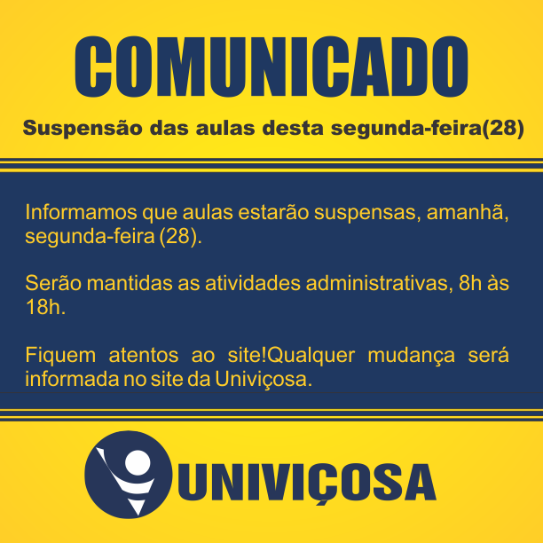 Comunicado Suspensão Das Aulas Segunda Feira 28 Univiçosa Centro